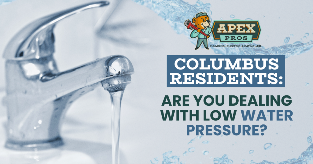 Columbus Residents: Are You Dealing with Low Water Pressure?